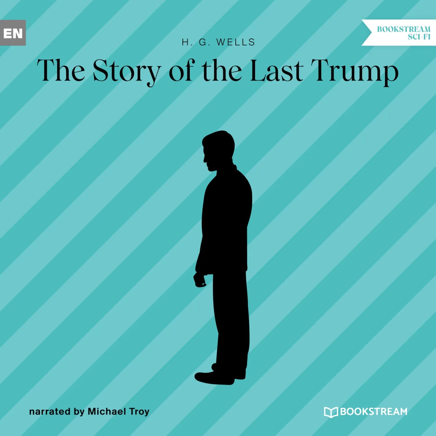 The Story of the Last Trump (Unabridged) [Аудиокнига]