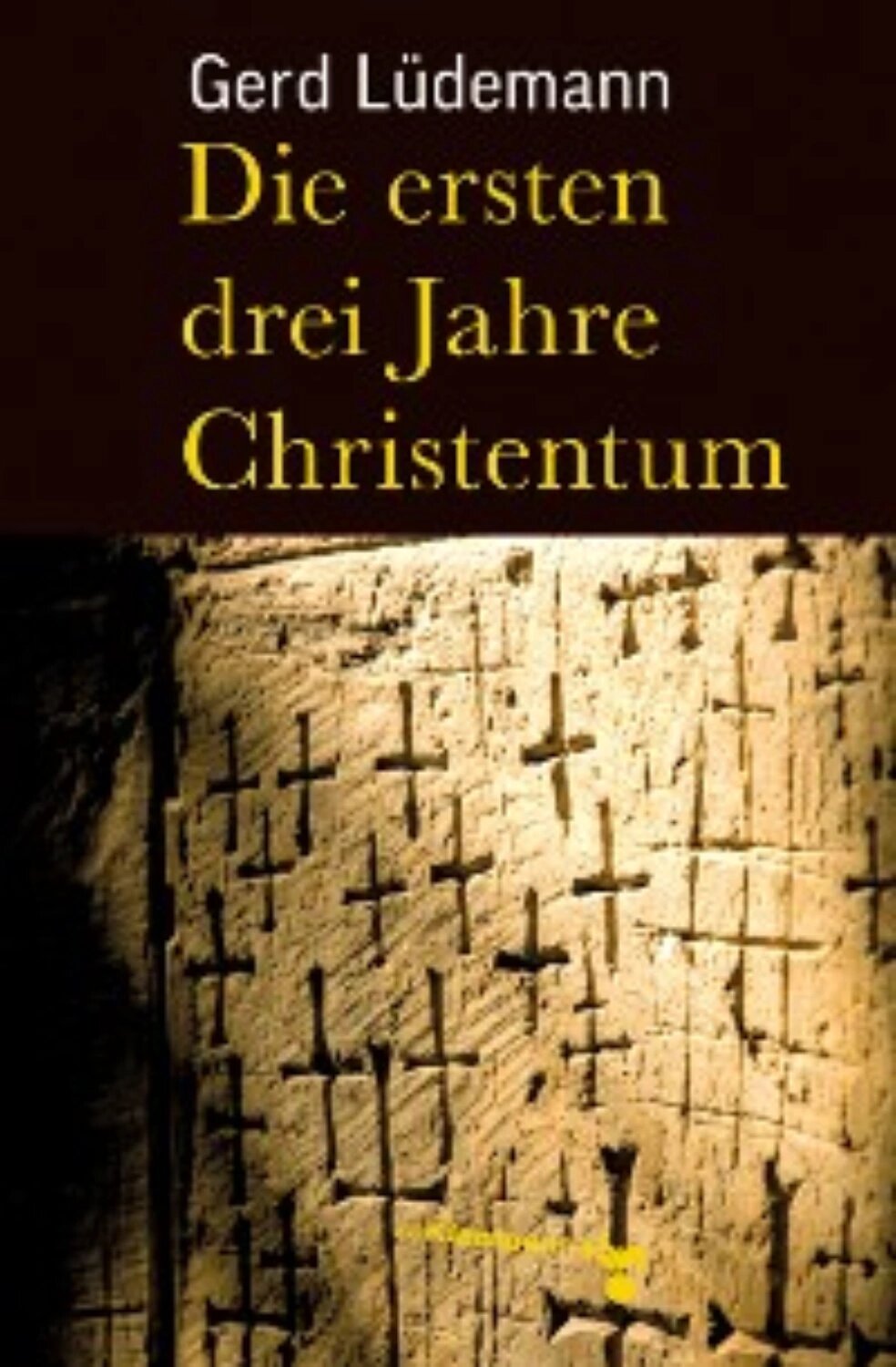 Die ersten drei Jahre Christentum [Цифровая книга]