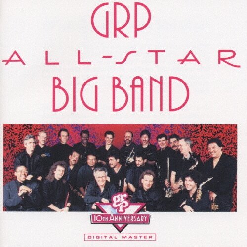 Музыка CD GRP All-Star Big Band - GRP All-Star Big Band (CD, Album, 1992)