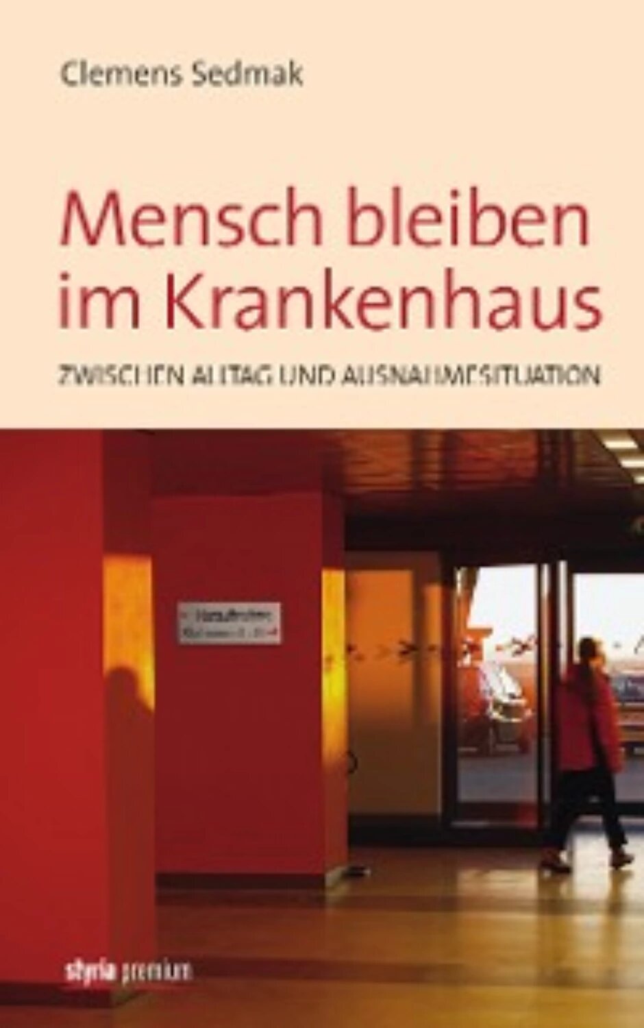 Mensch bleiben im Krankenhaus [Цифровая книга]
