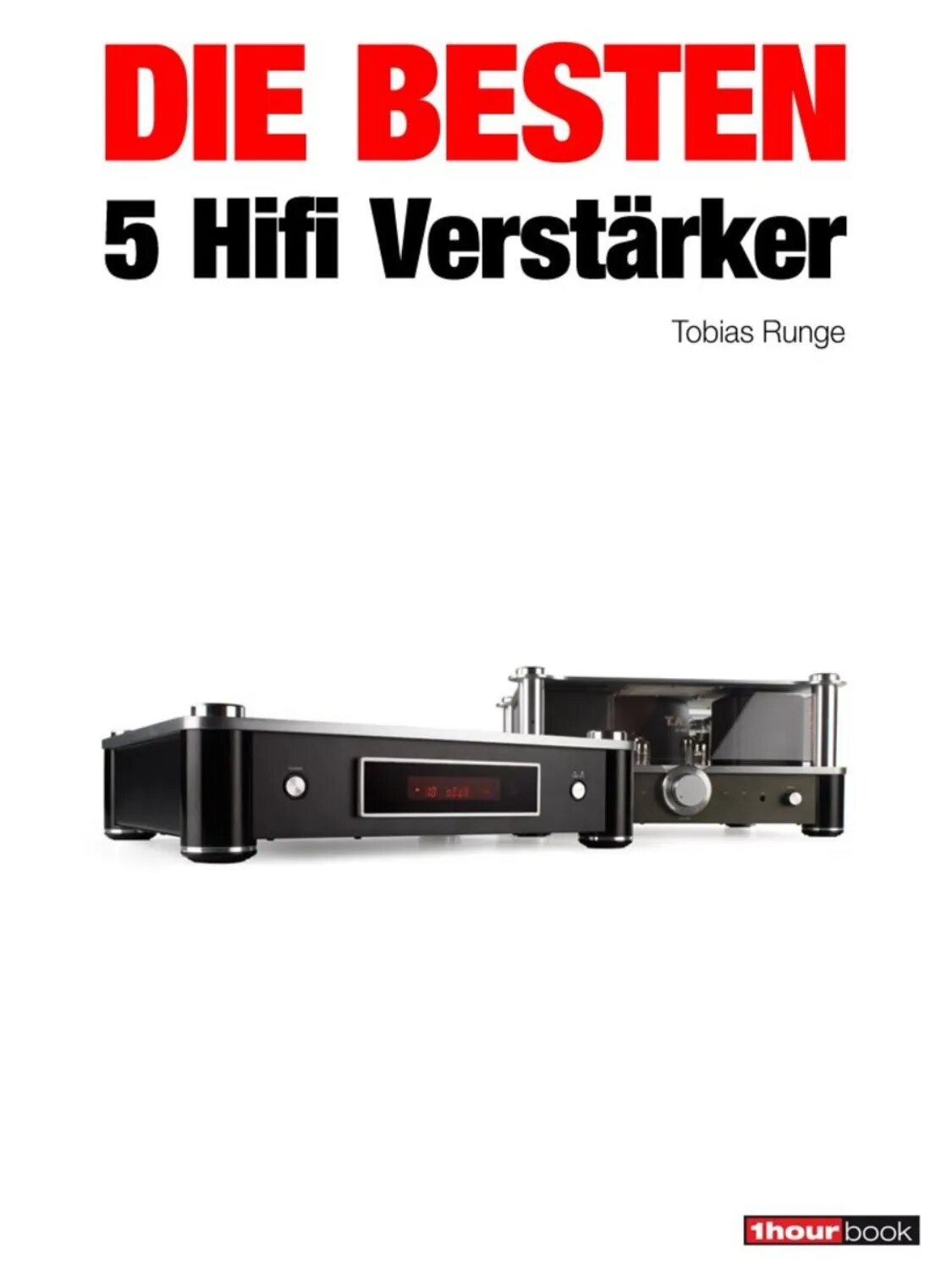 Die besten 5 Hifi-Verstärker [Цифровая книга]