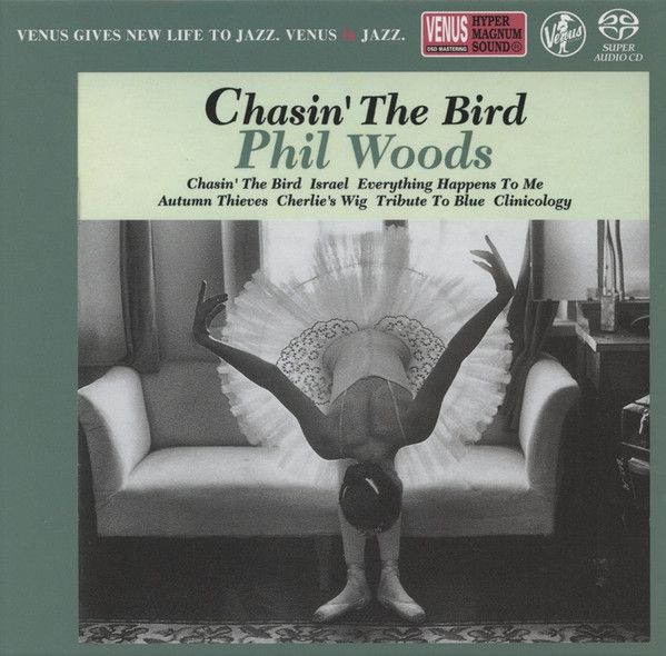 Музыка CD Phil Woods Quintet - Chasin' The Bird / SACD