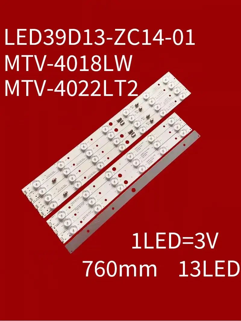Светодиодная лента для MTV-4018LW LED39D13-ZC14-01 02 03 04 (D) 3033901320 MTV-4022LT2