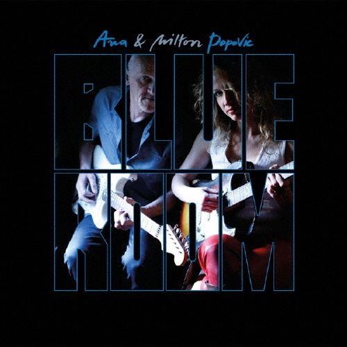 Музыка CD Ana & Milton Popovic - Blue Room