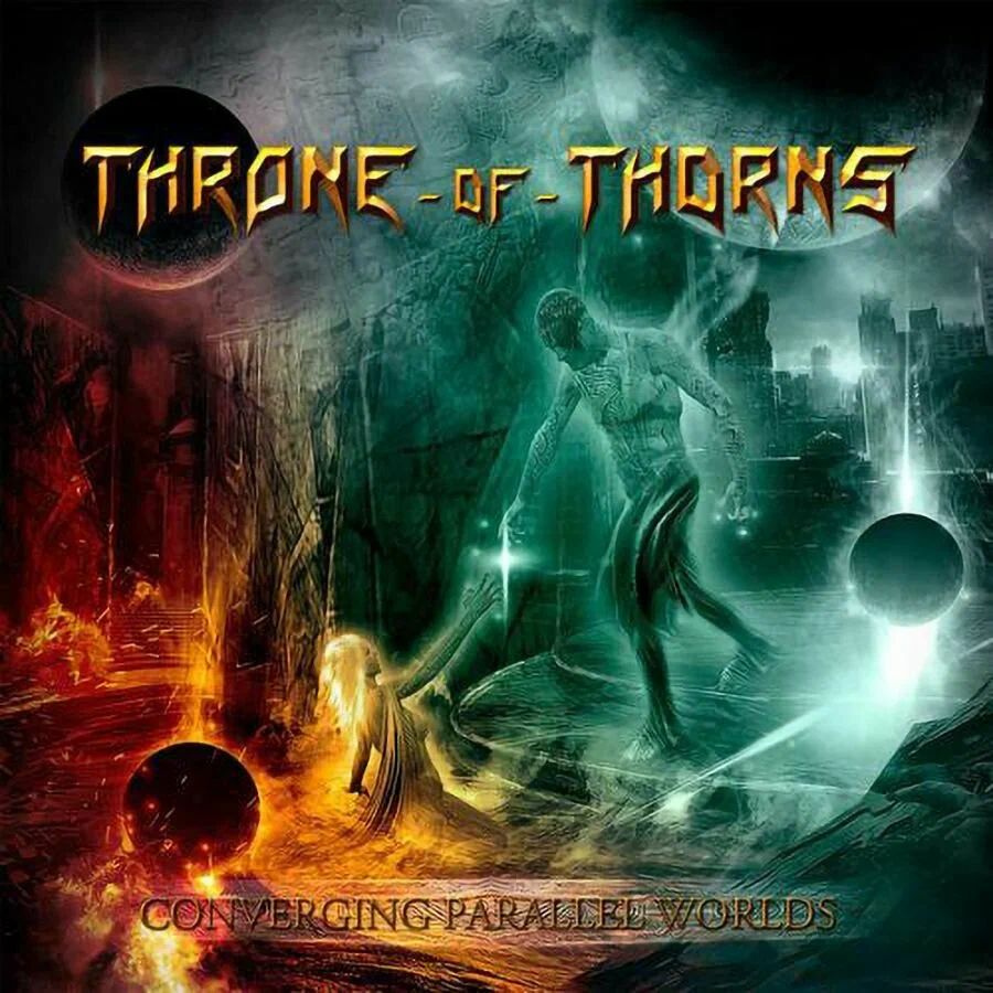 THRONE OF THORNS - Converging Parallel Worlds, музыкальный компакт-диск, Fono, Progressive / Power Metal, Россия