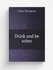 Drink and be sober | Vance Thompson | Репринт