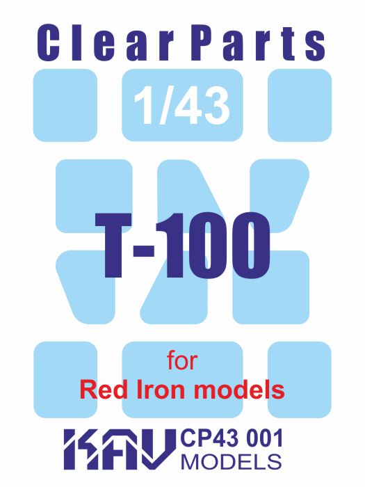 Остекление для Т-100 (Red Iron models) 1:43 KAV CP43 001