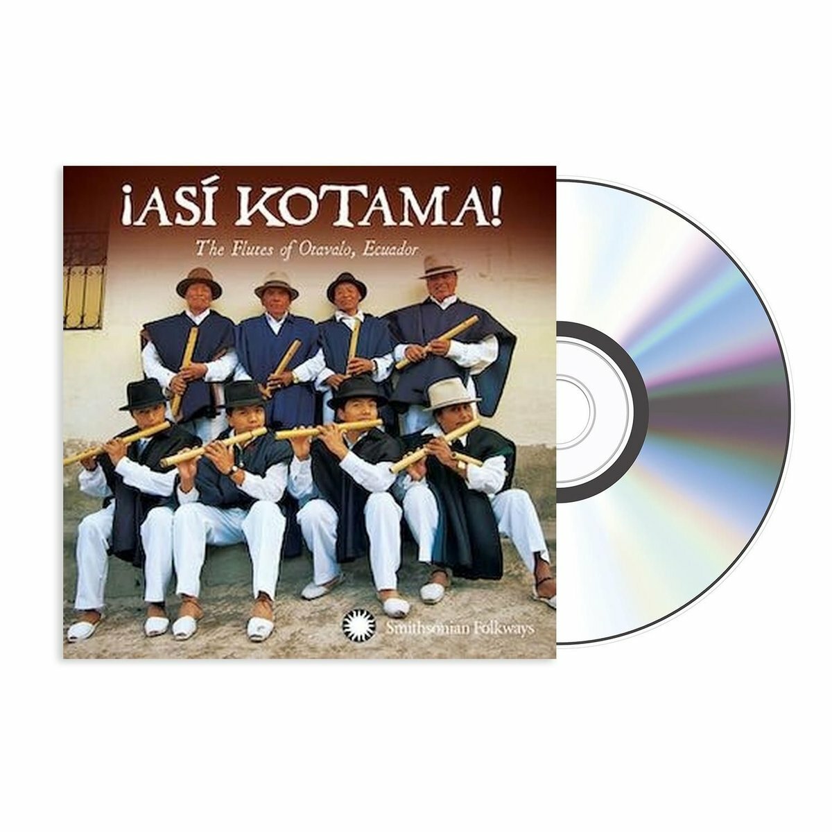 Музыка CD Unknown - Asy Kotama! Gaita of Otavalo, Ecuador