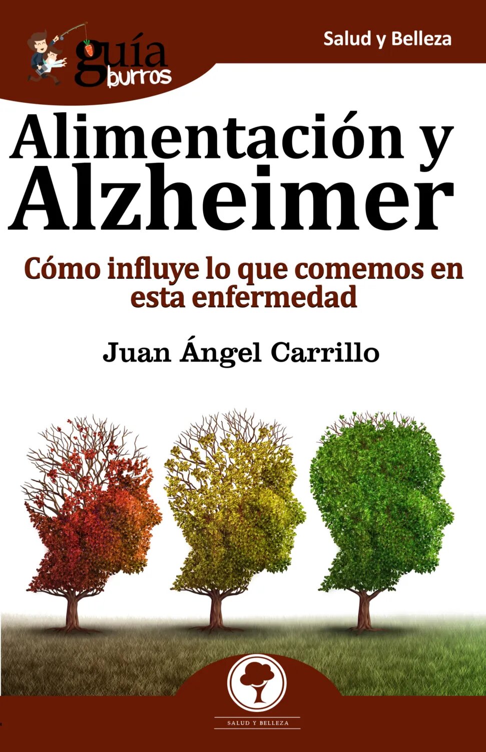 GuíaBurros Alimentación y Alzheimer [Цифровая книга]