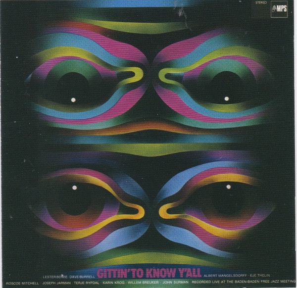 Музыка CD The Baden-Baden Free Jazz Orchestra - Gittin' To Know Y'All