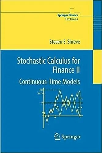 Stochastic Calculus for Finance Reprinted books