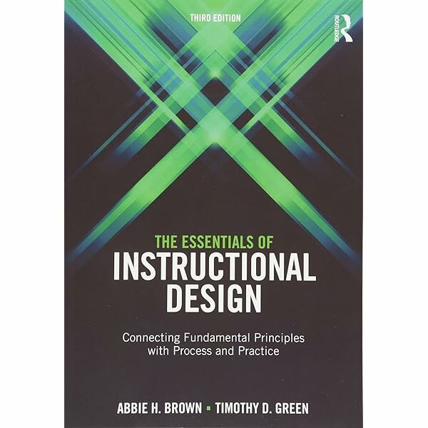 The Essentials of Instructional Design，Reprinted paperback book