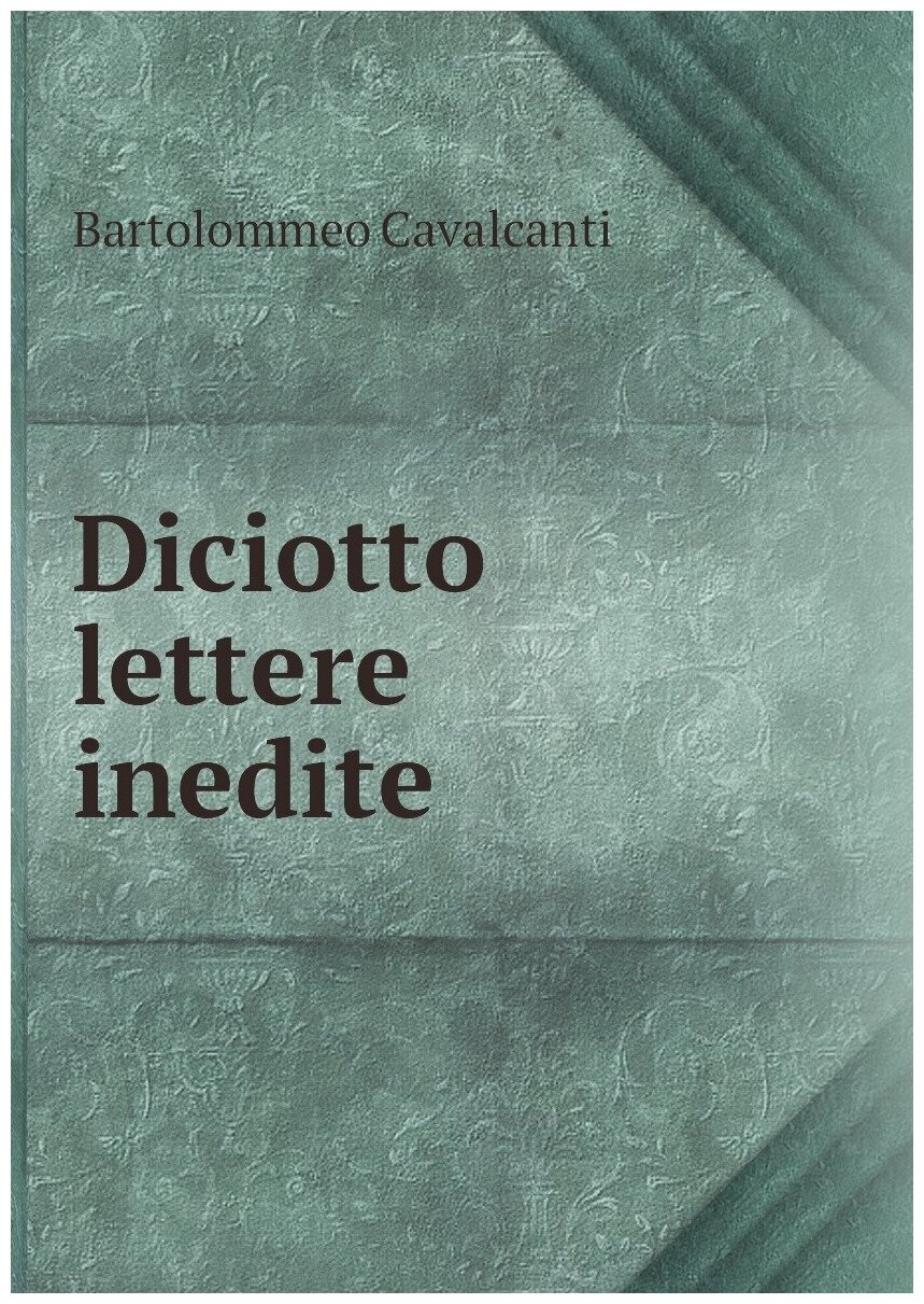 Diciotto lettere inedite