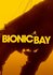 Bionic Bay [STEAM / Россия и СНГ]