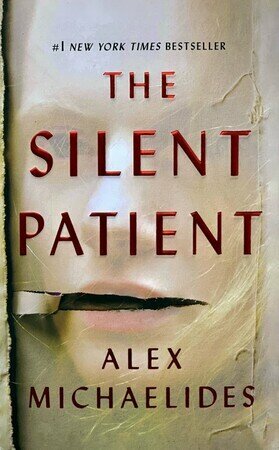 Michaelides A. The Silent Patient : Безмолвный пациент