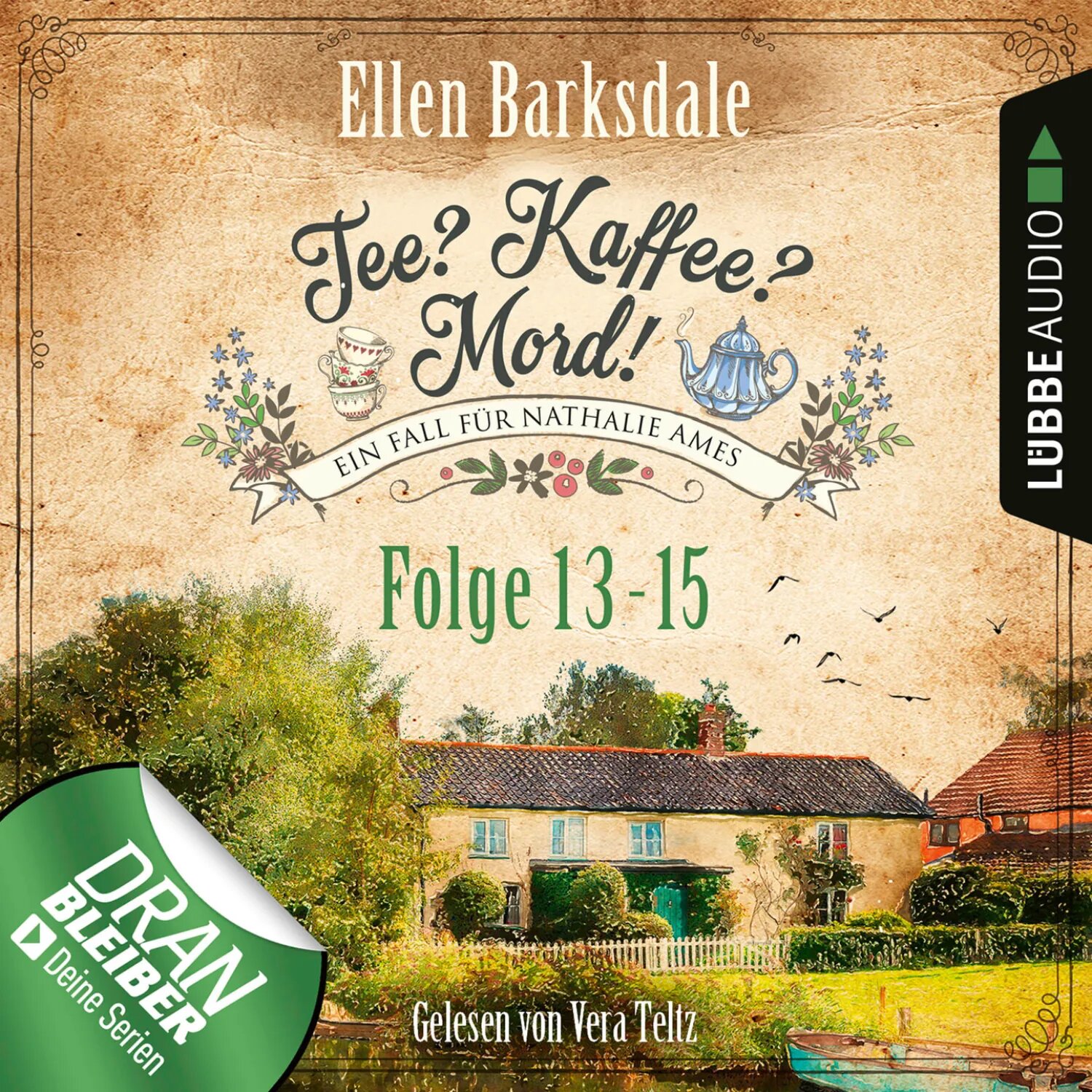 Nathalie Ames ermittelt - Tee? Kaffee? Mord, Sammelband 5: Folge 13-15 (Ungekürzt) [Аудиокнига]