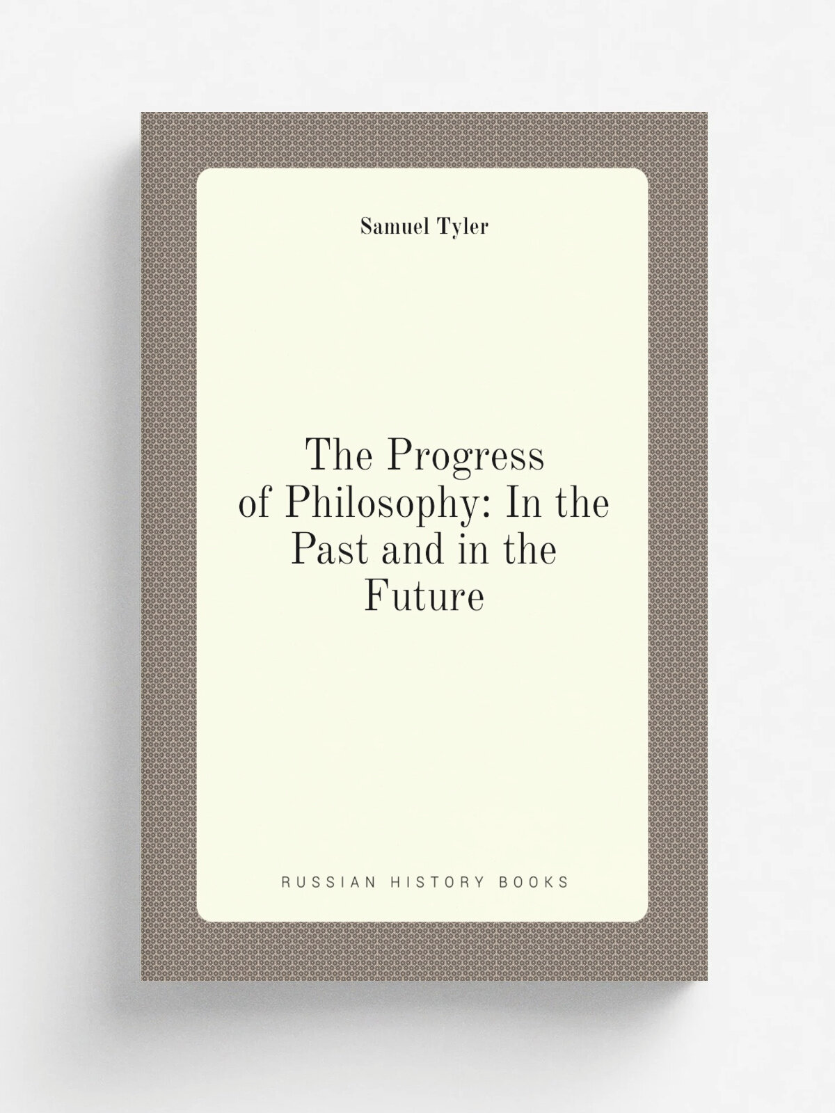 The Progress of Philosophy: In the Past and in the Future