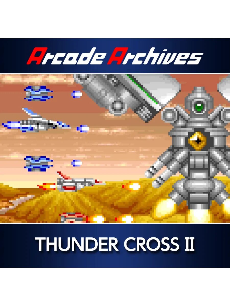 Arcade Archives THUNDER CROSS II PS4 & PS5