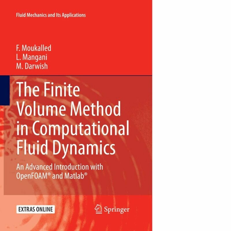 The Finite Volume Method in Computational Fluid Dynamics
