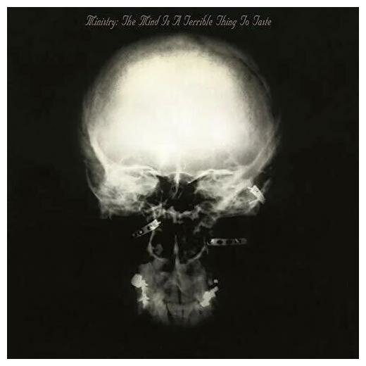 Виниловая пластинка MINISTRY - THE MIND IS A TERRIBLE THING TO TASTE (REISSUE, 180 GR)