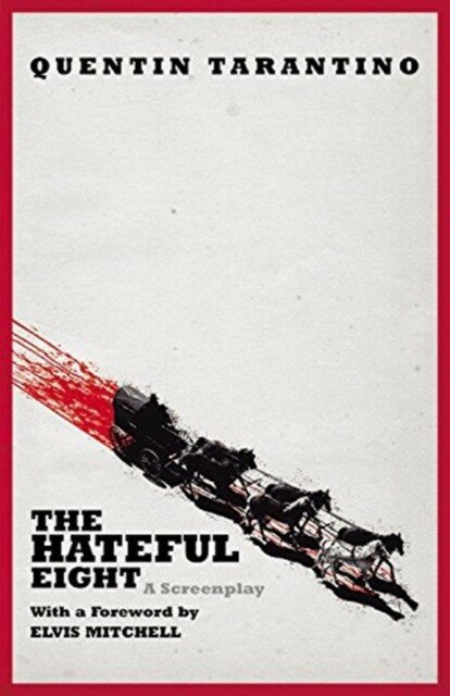 Tarantino Quentin "The Hateful Eight"