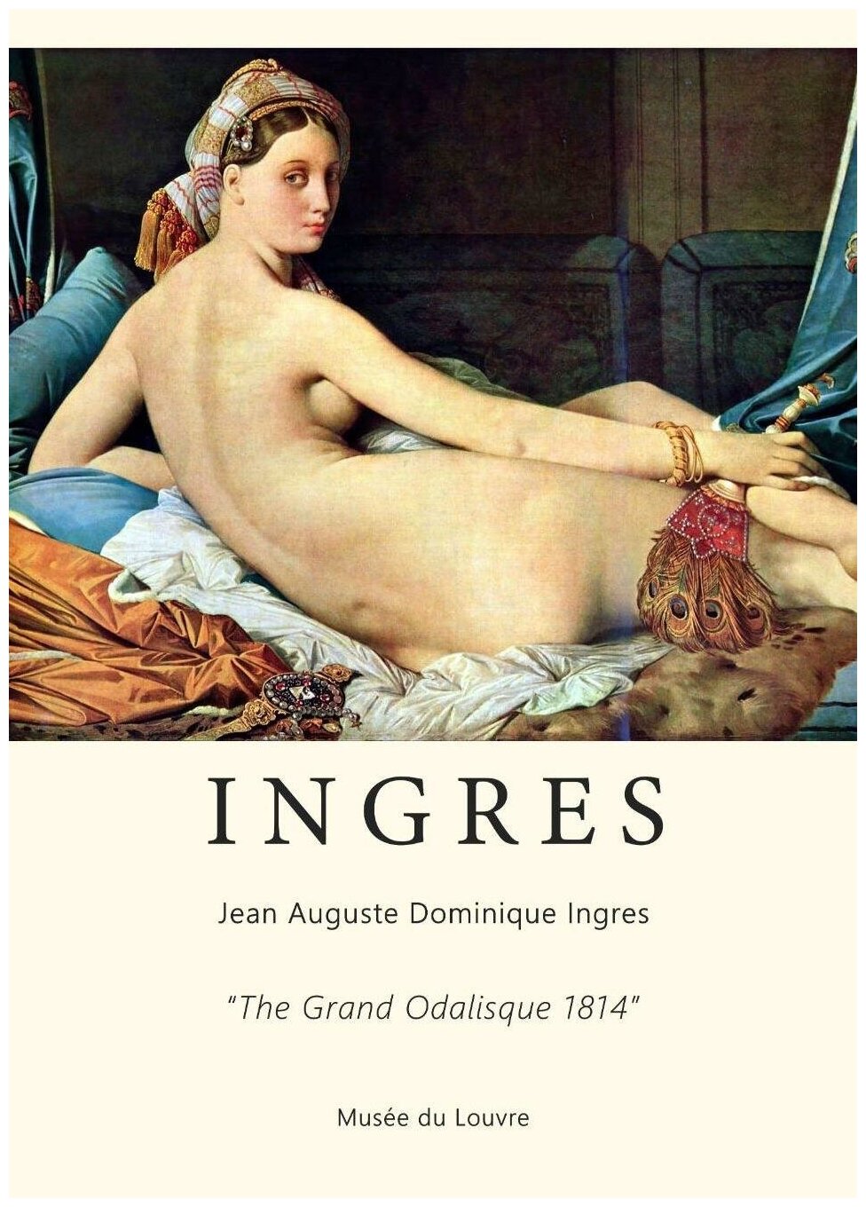 Постер / Плакат / Картина Жан Огюст Доминик Энгр - Большая одалиска 50х70 см в подарочном тубусе