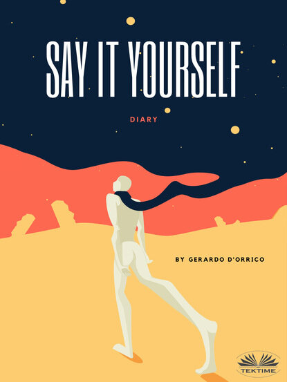 Say It Yourself [Цифровая книга]