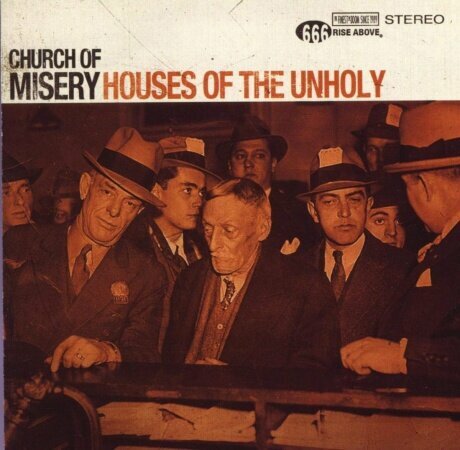 Компакт-Диски, RISE ABOVE RECORDS, CHURCH OF MISERY - HOUSES OF THE UNHOLY (CD)