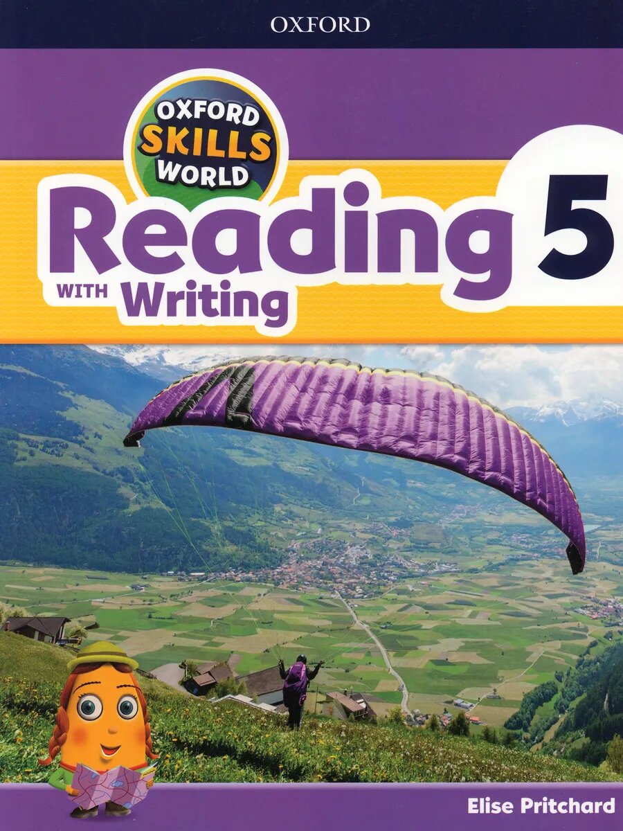 Oxford Skills World. Level 5. Reading with Writing. Student