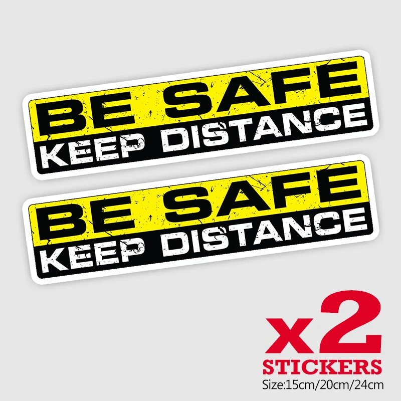 2 шт. наклейки "Be Safe Keep Distance" 15x20 см