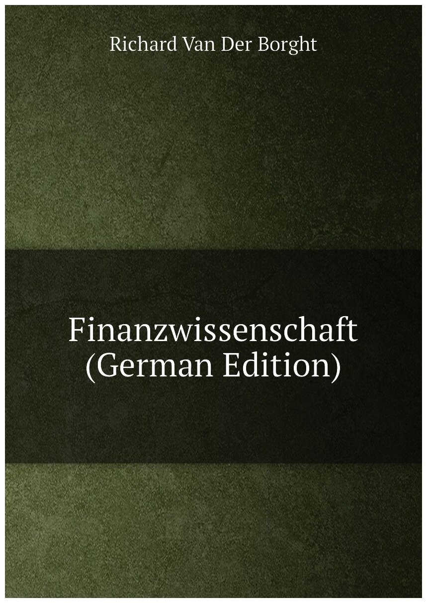 Finanzwissenschaft (German Edition)