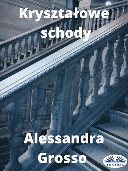 Kryształowe Schody [Цифровая книга]