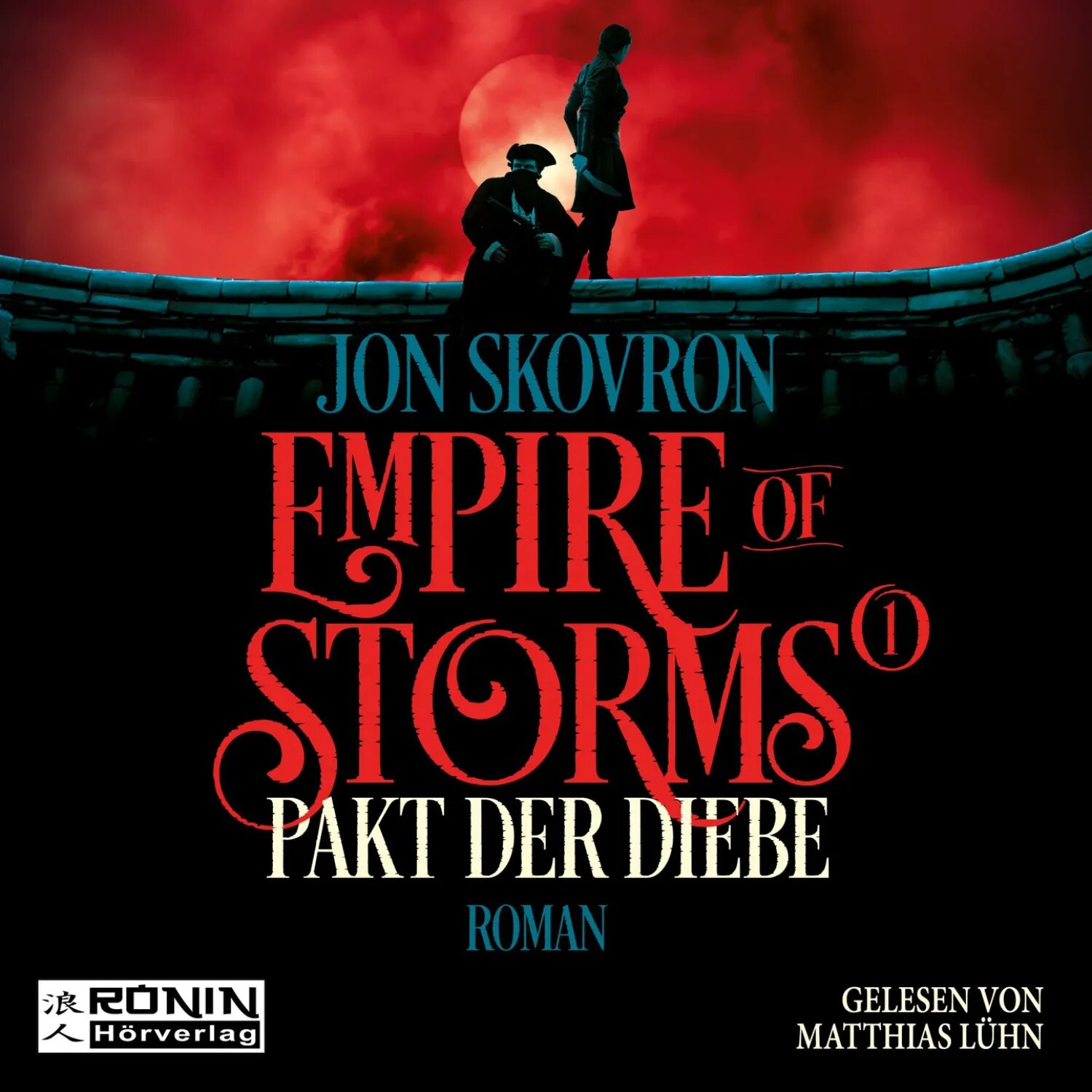 Pakt der Diebe - Empire of Storms, Band 1 (ungekürzt) [Аудиокнига]