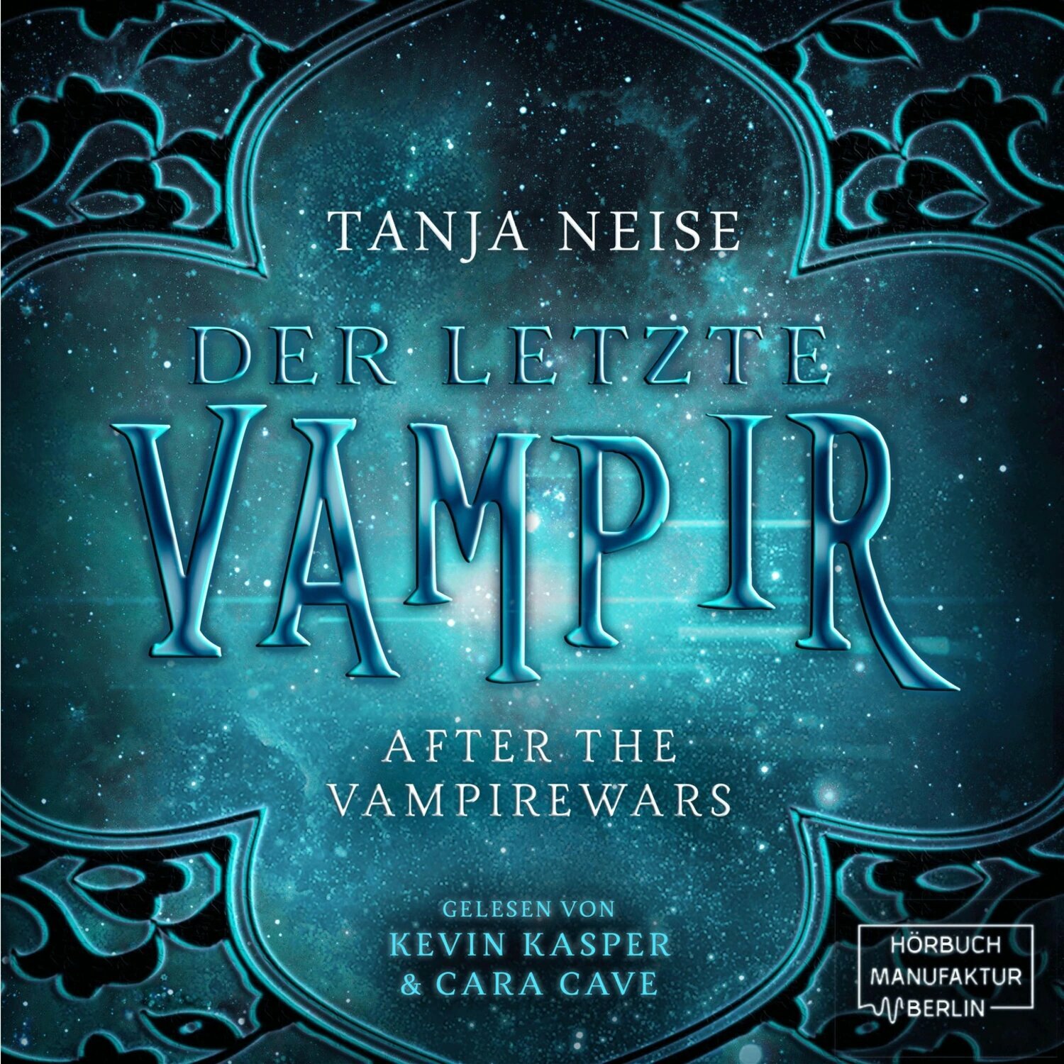 Der letzte Vampir - After the Vampirewars, Band 1 (Ungekürzt) [Аудиокнига]