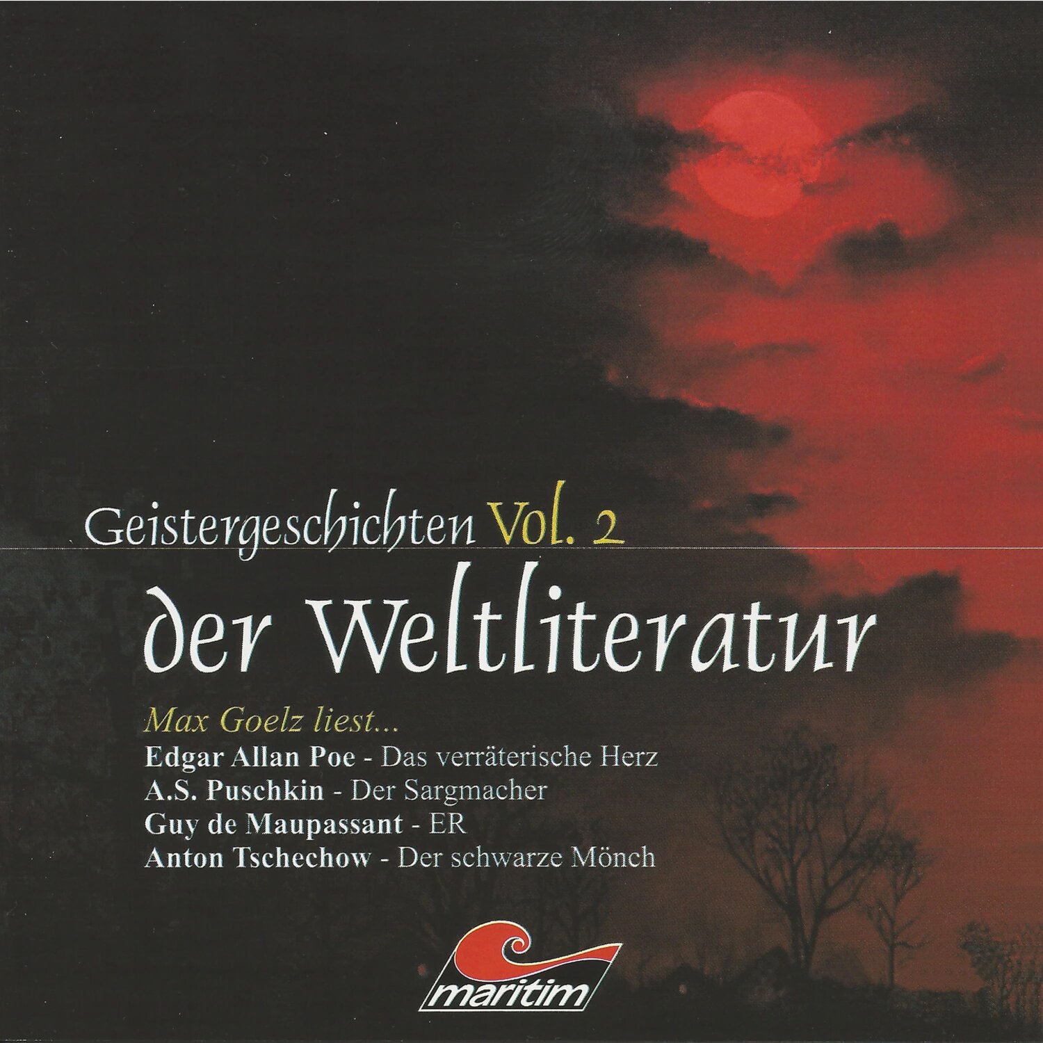 Geistergeschichten der Weltliteratur, Volume 2: Das verräterische Herz / Der Sargmacher / ER / Der schwarze Mönch [Аудиокнига]