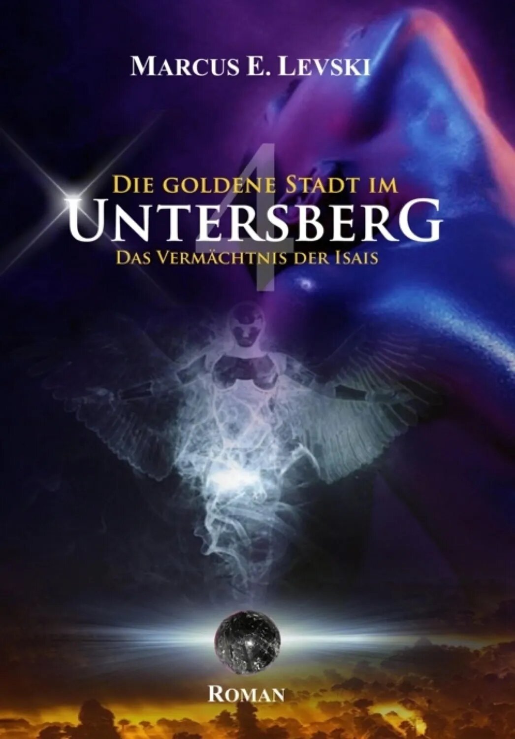 Die Goldene Stadt im Untersberg 4 [Цифровая книга]