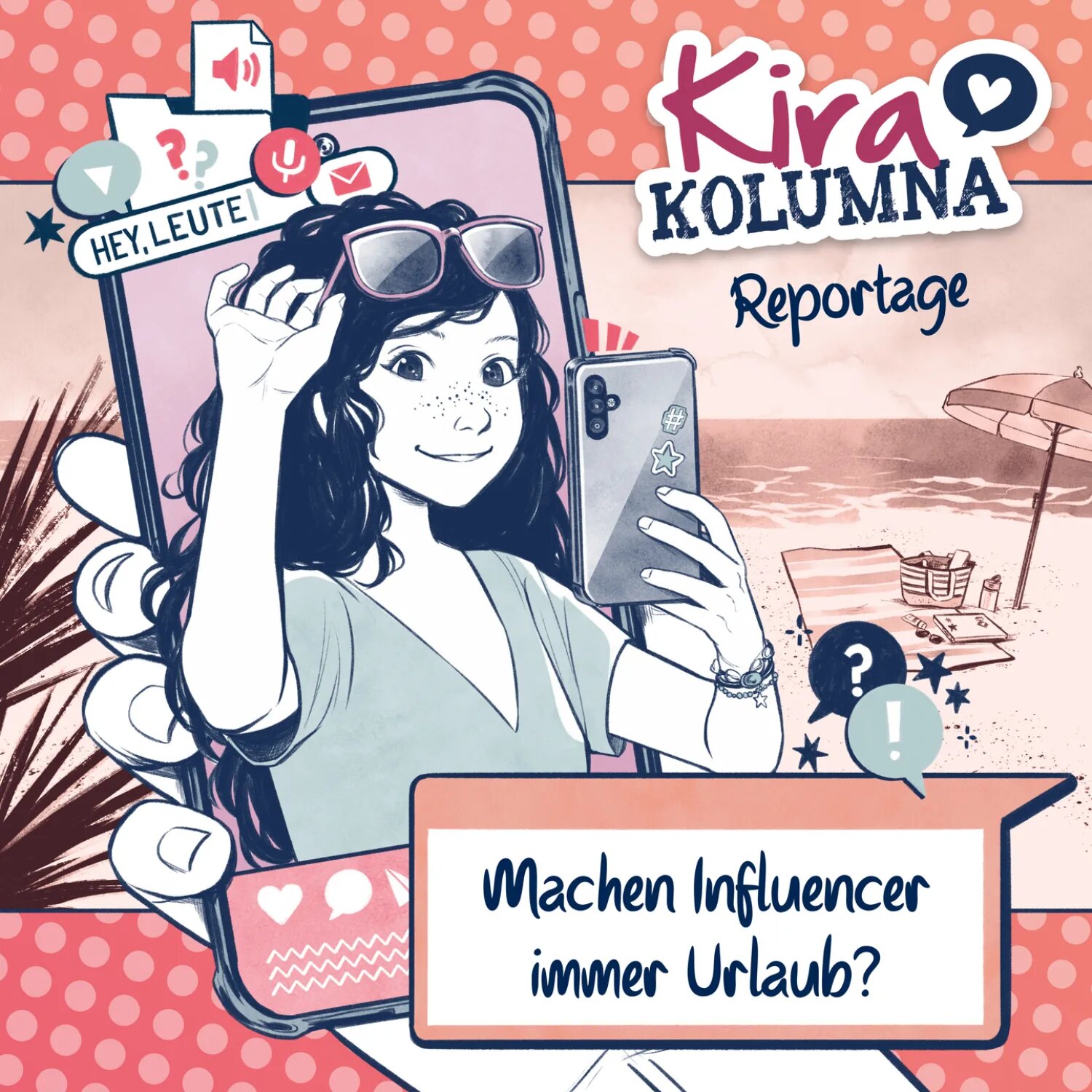 Kira Kolumna, Kira Kolumna Reportage, Machen Influencer immer Urlaub? [Аудиокнига]