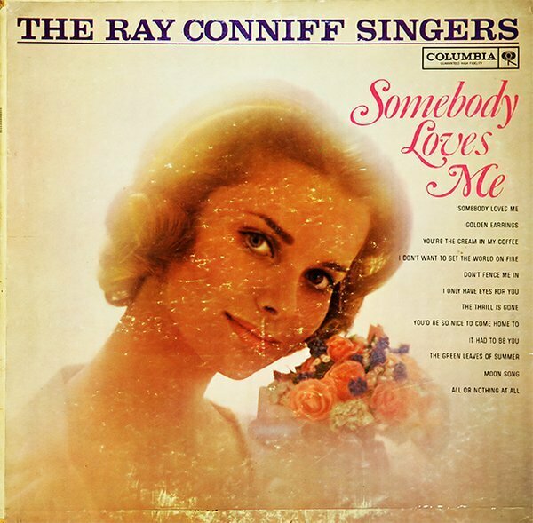 Ray Conniff Singers The 'Somebody Loves Me' LP/1961/Instrumental/UK/Vg