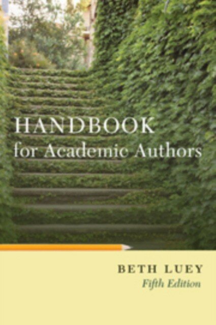 Luey Beth "Handbook for academic authors"