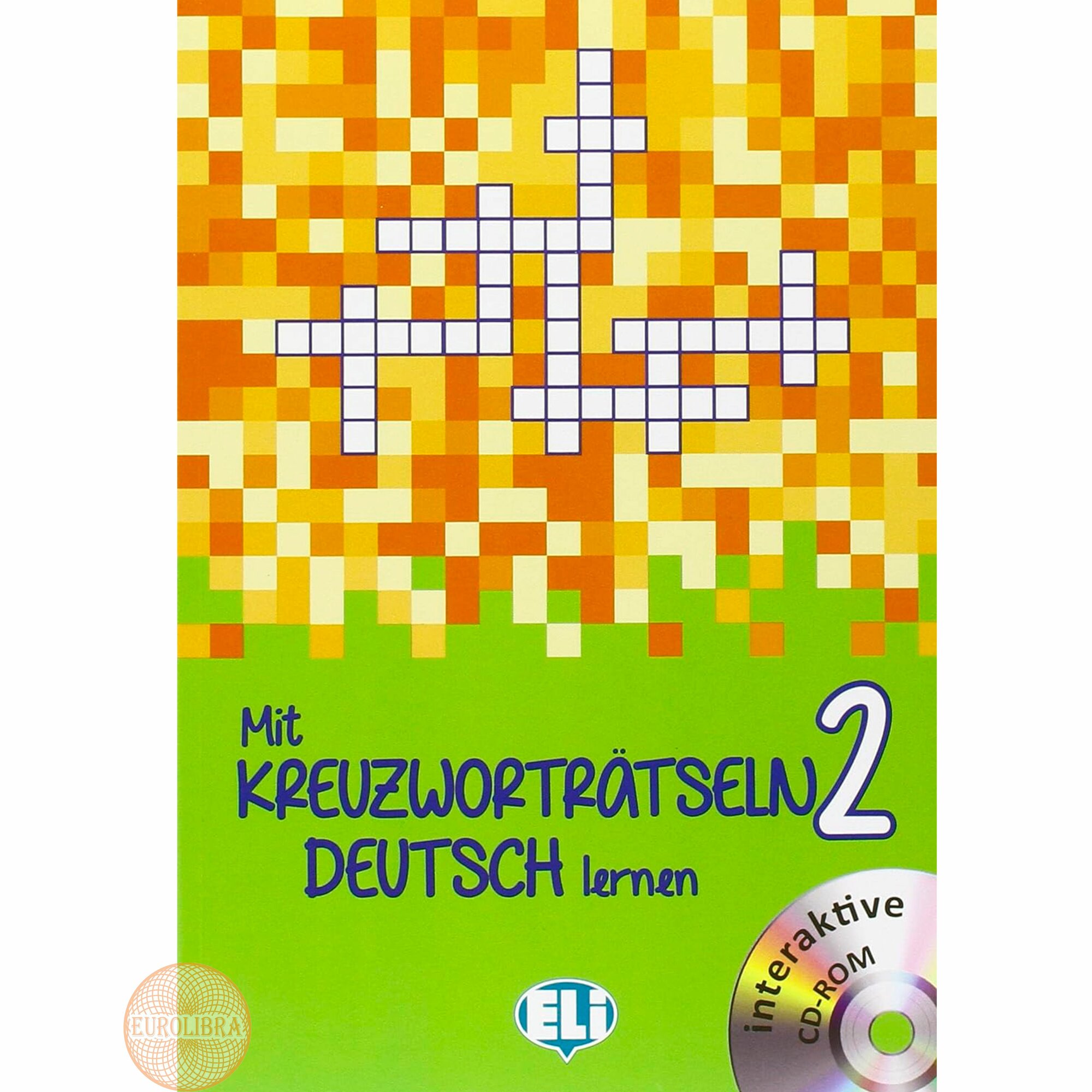 KREUZWORTRATSELN DEUTSCH LERNEN 2+DVDRom / Кроссворды на немецком языке - часть 2