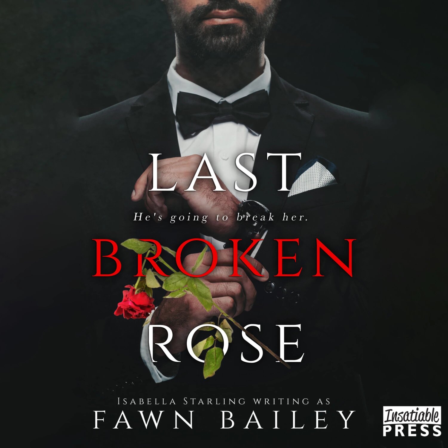 Last Broken Rose - Rose and Thorn, Book 3 (Unabridged) [Аудиокнига]