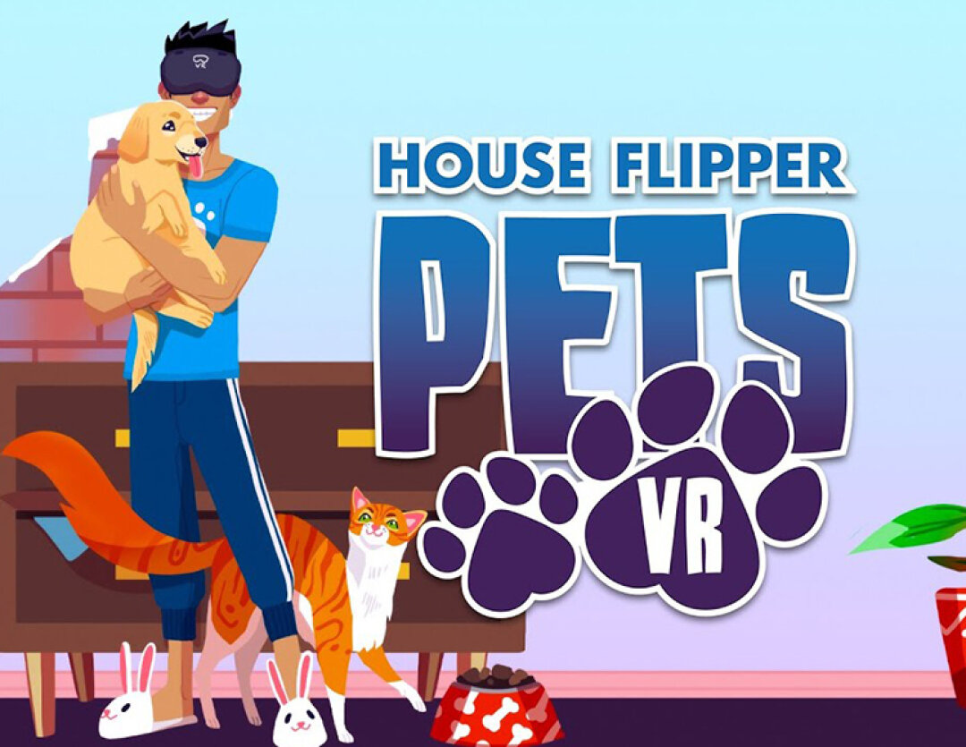 House Flipper Pets VR