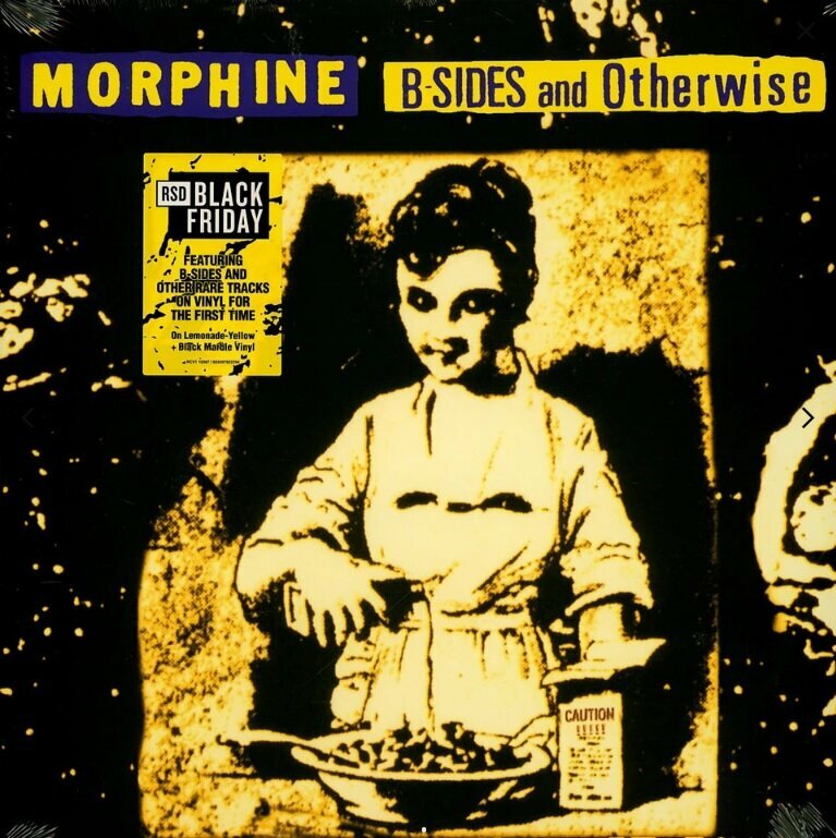 Morphine "Виниловая пластинка Morphine B-Sides And Otherwise"