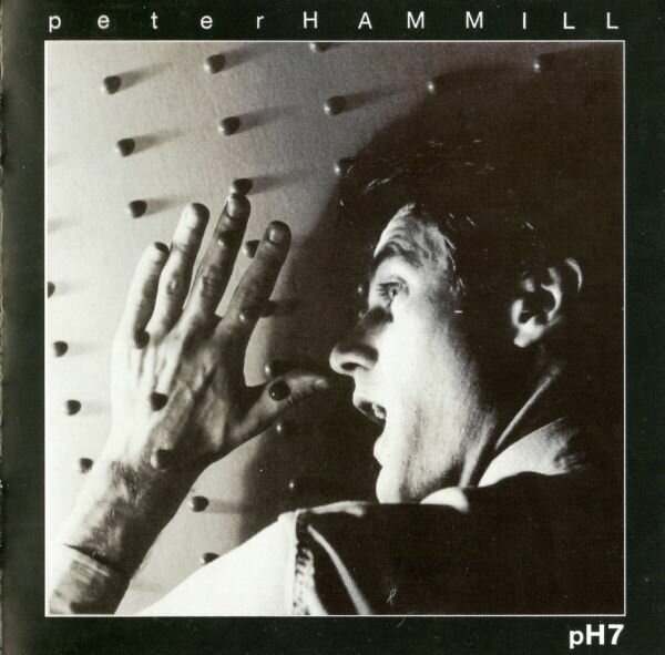 Peter Hammill. pH7 (EU, Virgin, 00946 3 70516 2 7, 2006) CD