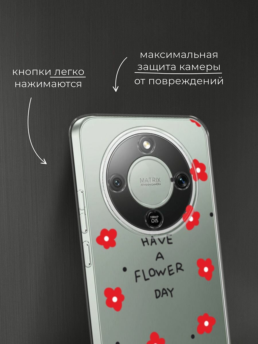 Чехол на Honor X9d / Хонор X9d с принтом Have a flower day 2, прозрачный — фото 1