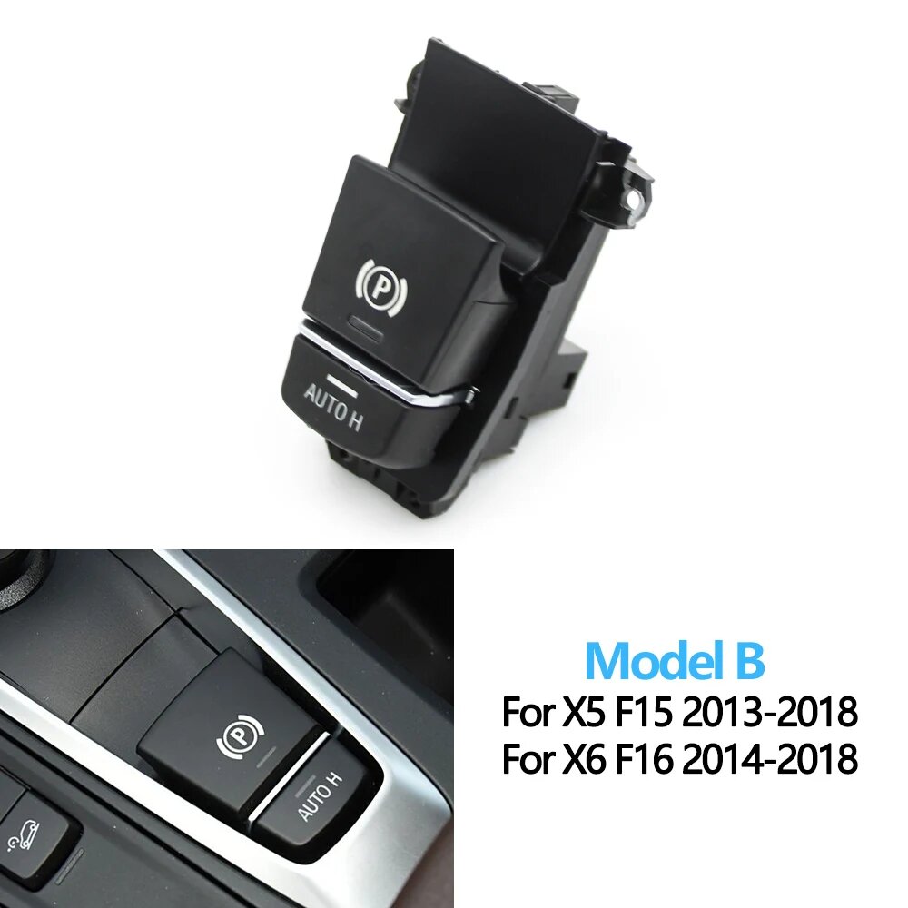 Автомобильный электронный ручной тормоз, кнопка парковки, привод для BMW X5 X6 E70 E71 E72 F15 F16 2007-2018 61319148508 61319159997 Model B