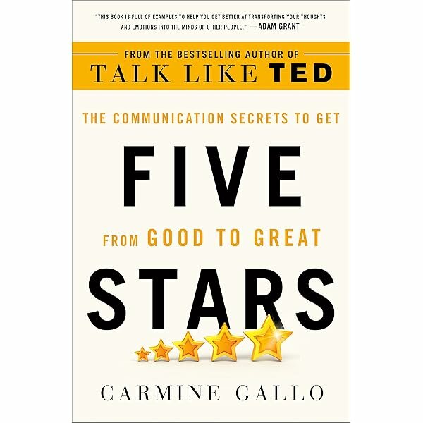 Five Stars: The Communication Secrets to Get from Good to Great，Reprinted paperback book