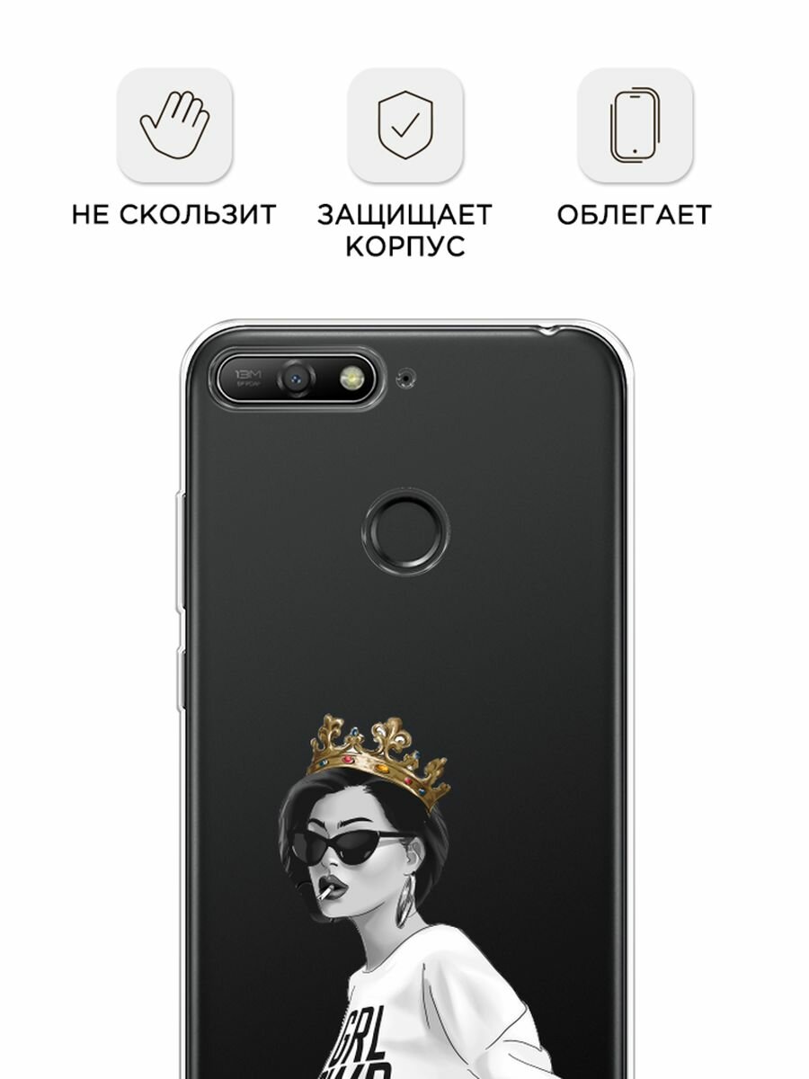 Чехол на Honor 7C/7A Pro/Huawei Y6 Prime 2018 / Хонор 7С/7А Про/Хуавей Y6 Prime 2018 с принтом Be your Queen, прозрачный — фото 1