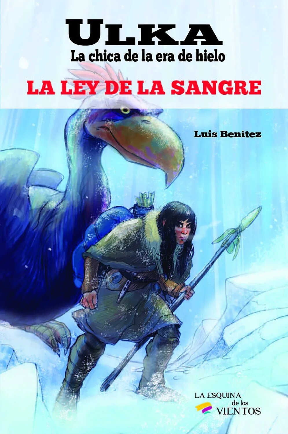 Ulka, la chica de la era de hielo [Цифровая книга]