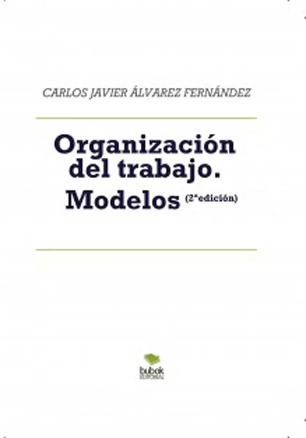 Organización del trabajo. [Цифровая книга]